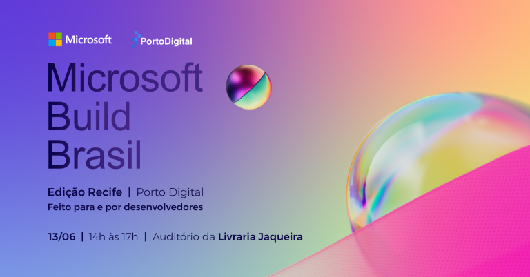 Microsoft e Porto Digital promovem evento no Recife para ...